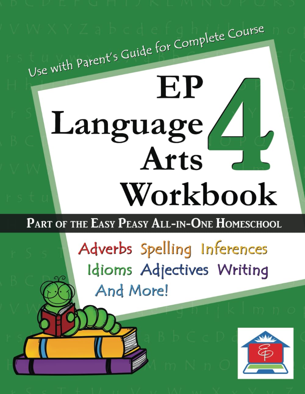 EP Language Arts 4 Workbook: Rutherford, Tina, Giles, Lee ...