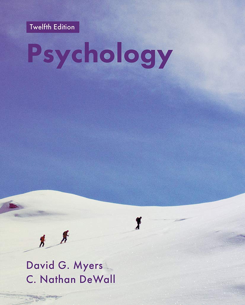 Psychology 12e: David G. Myers, C. Nathan DeWall: 9781319113070: Amazon ...