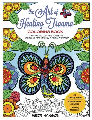 Buy The Art of Healing Trauma Coloring Book: Therapeutic Coloring Pages ...