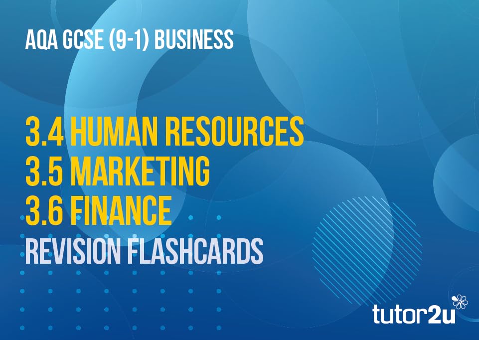 AQA GCSE Business Units 3.4-3.6 Revision Flashcards: for 2025 and 2026 ...