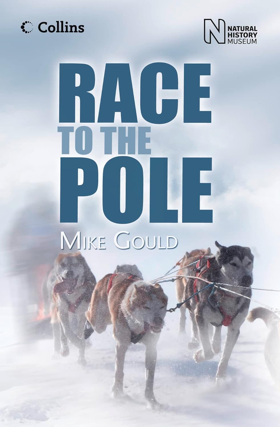 Amazon | Race to the Pole (Read on) | Gould, Mike, Packer, Natalie ...