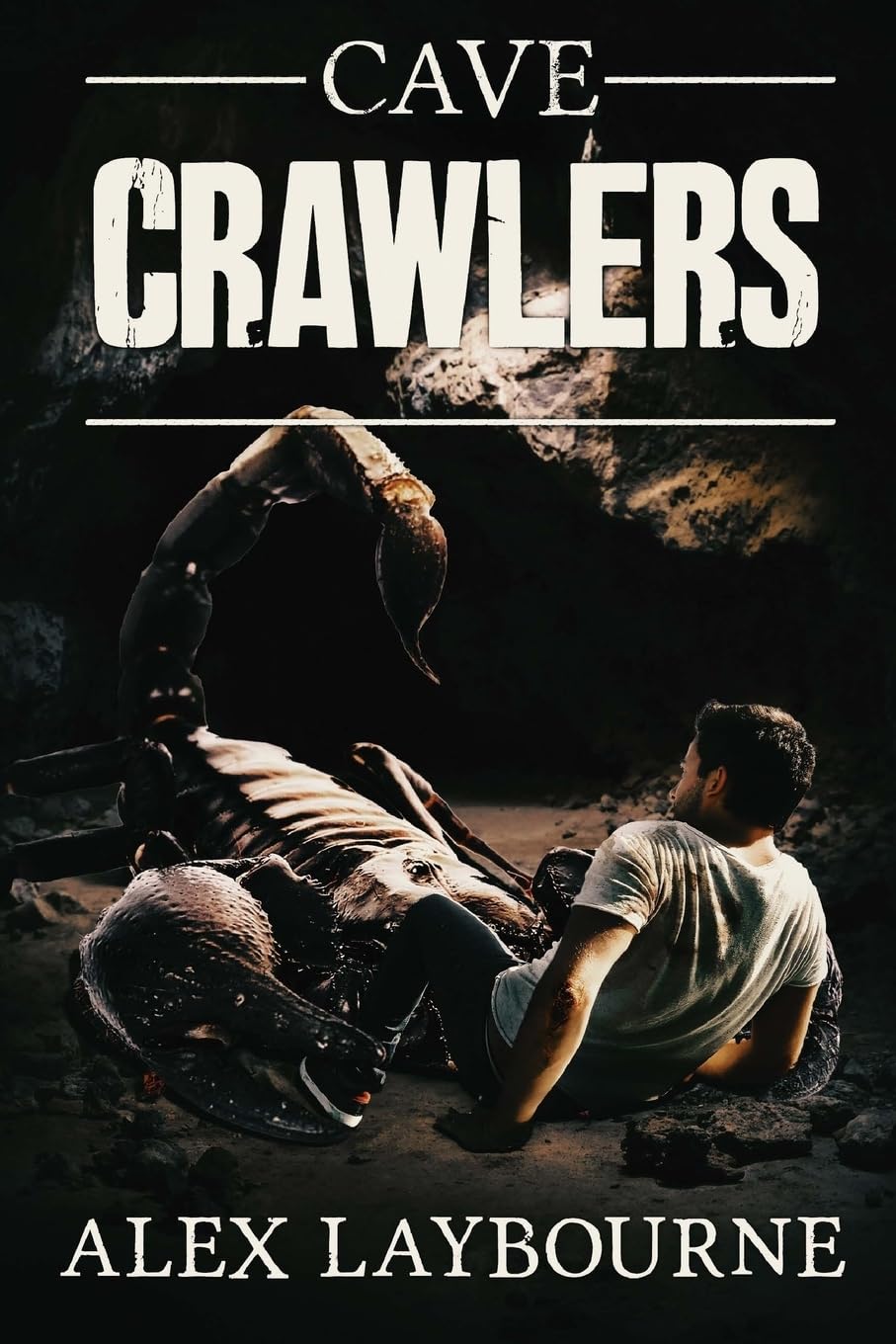 Cave Crawlers: Laybourne, Alex: 9781925711578: Amazon.com: Books