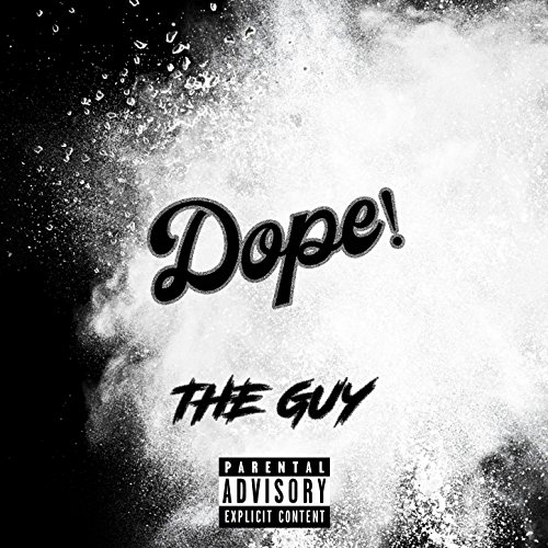 Play Dope! by The Guy on Amazon Music