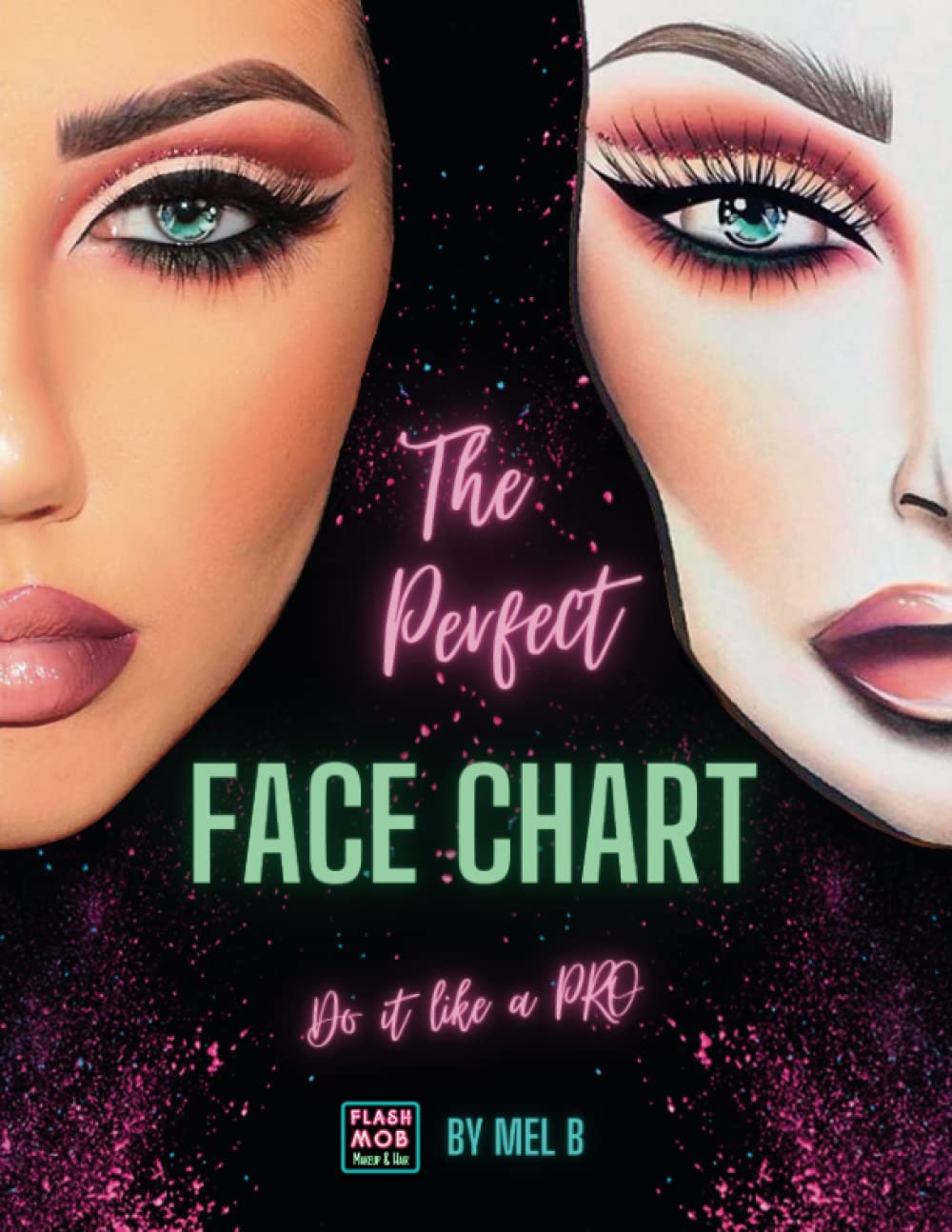 The Perfect Makeup Face Chart Look Book 100 Face Charts | Desertcart ...