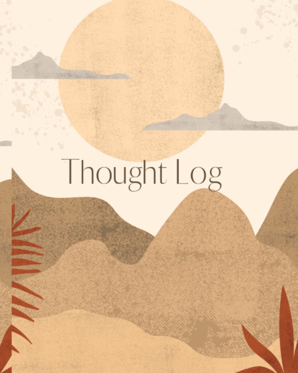 Thought Log: A CBT Inspired Thought Log Journal to Document and ...