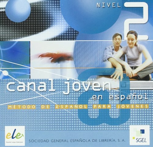 Buy Canal Joven 2 CD-1 Student Book Book Online at Low Prices in India ...