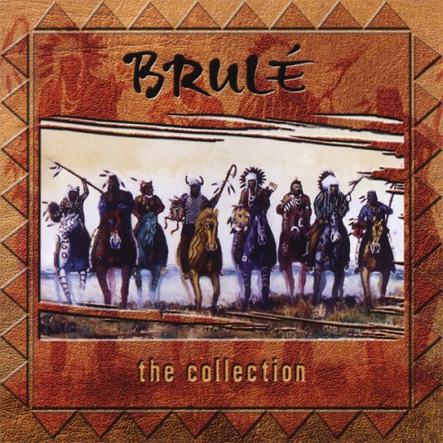 Brulé - The Collection - Amazon.com Music