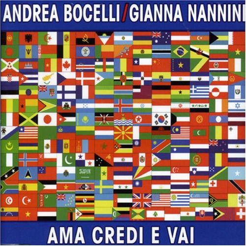Bocelli, Andrea, Nannini Gianna - Ama Credi Vai - Amazon.com Music