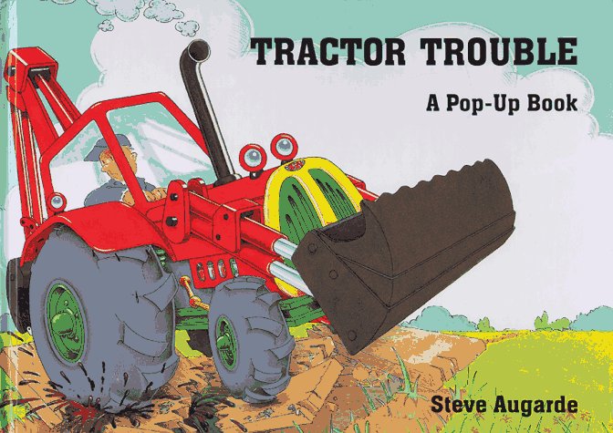 Tractor Trouble: A Pop-Up Book: Augarde, Steve: 9780525675617: Amazon.com: Books