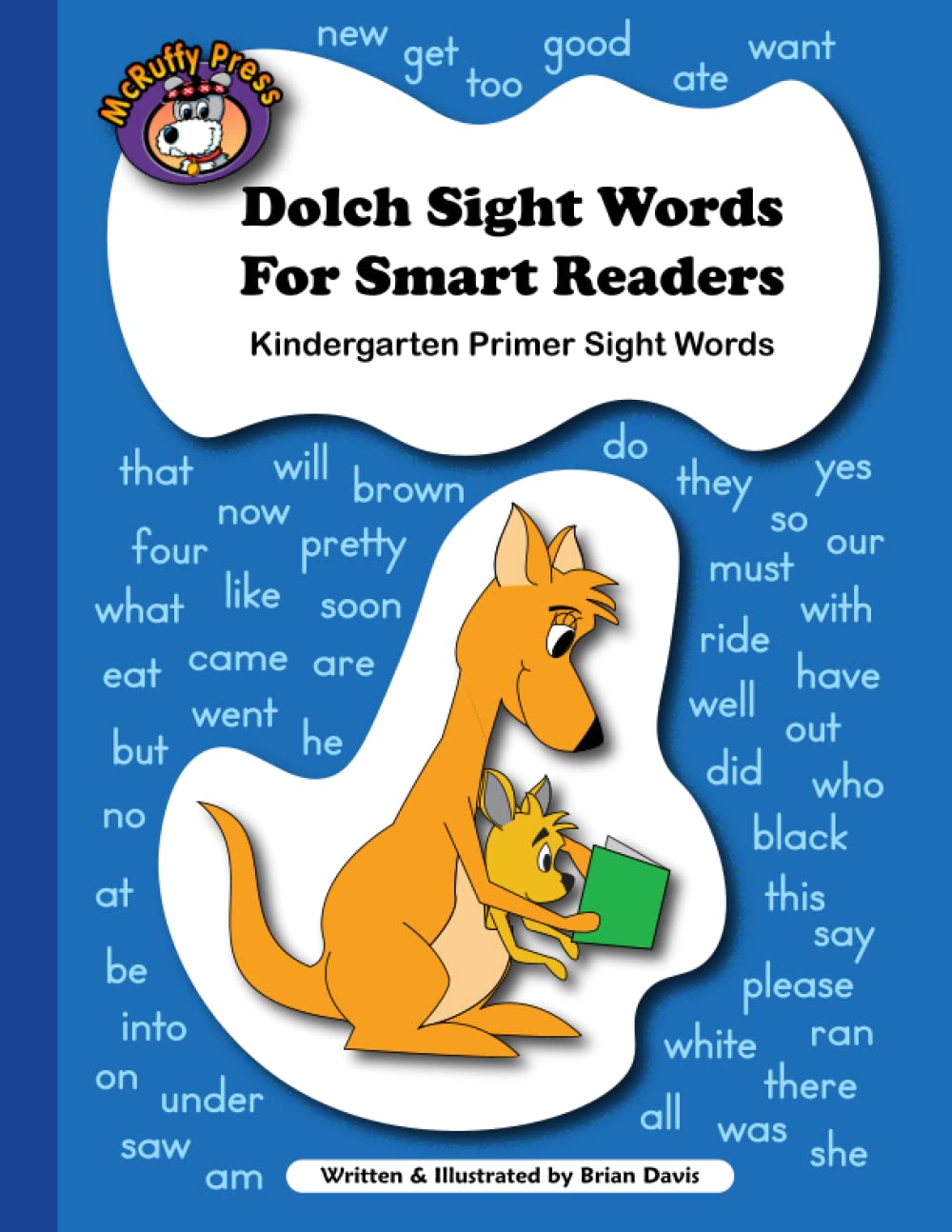 Dolch Sight Words For Smart Readers: Kindergarten Primer Words: DAVIS ...