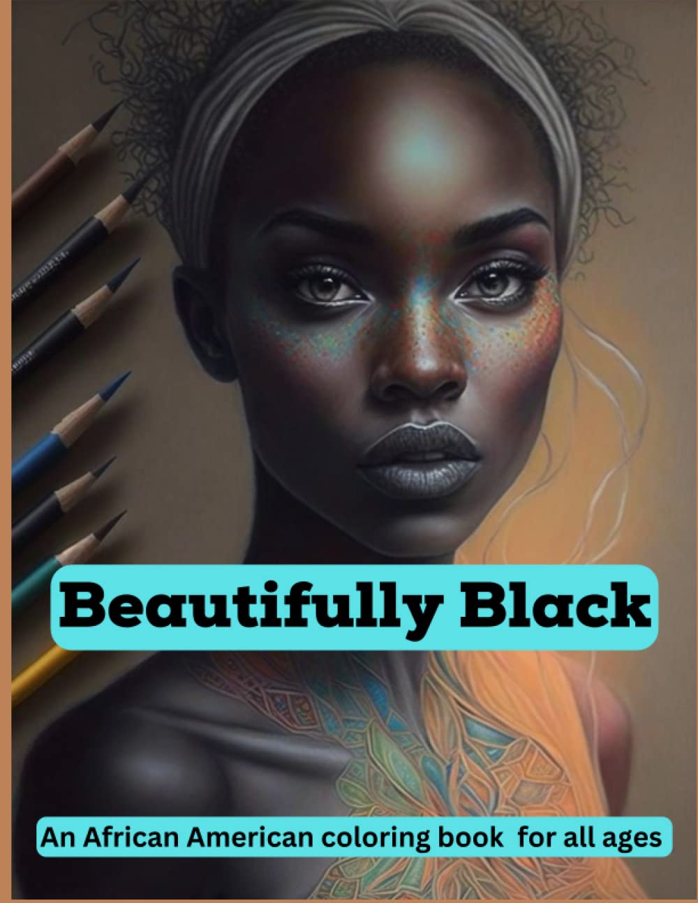Amazon.com: Beautifully Black: An African American coloring book for ...