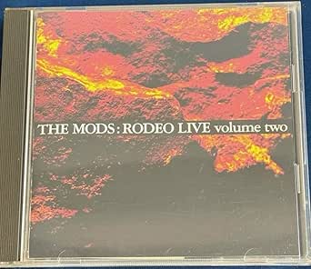Amazon.co.jp: THE MODS ザ・モッズ RODEO LIVE volume two 帯付 : おもちゃ