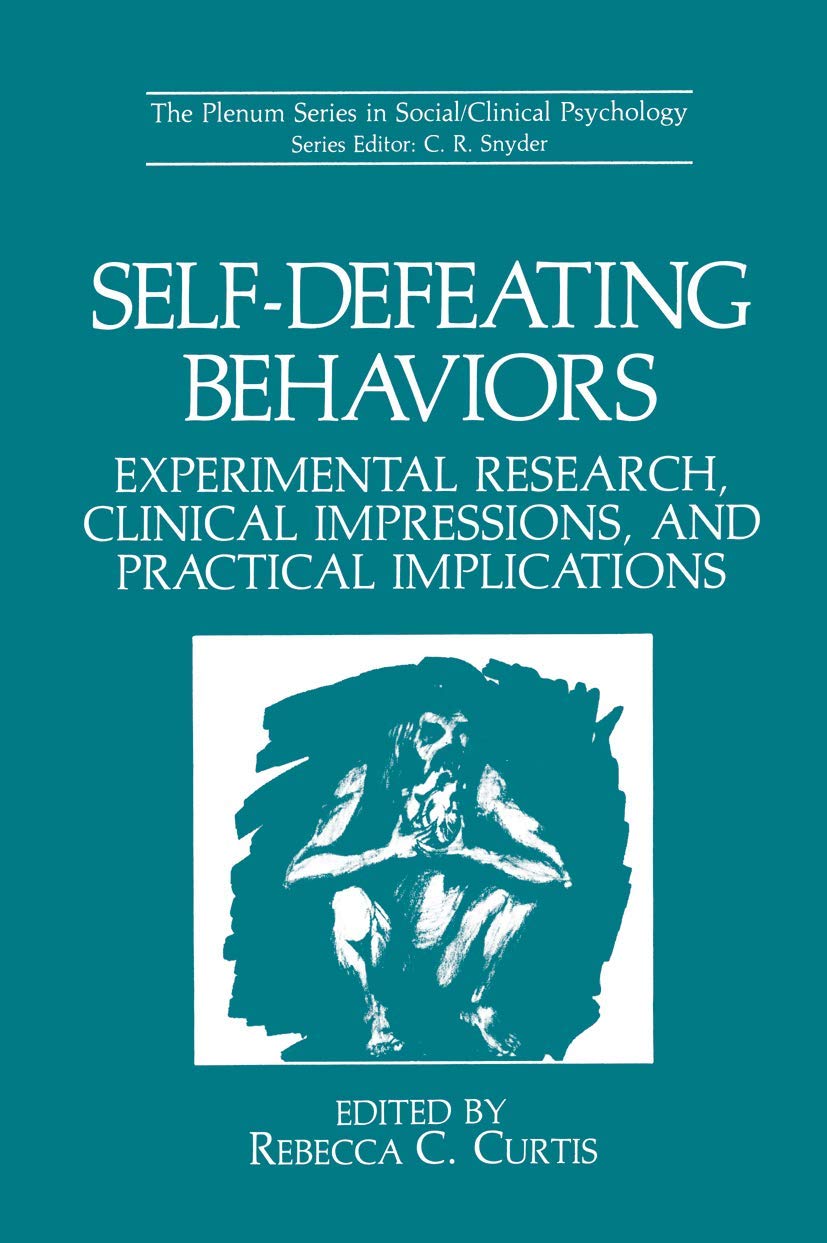 Amazon.com: Self-Defeating Behaviors: Experimental Research, Clinical ...
