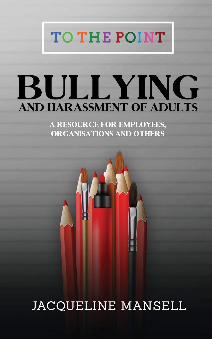 Bullying & Harassment of Adults: A Resource for Employees ...