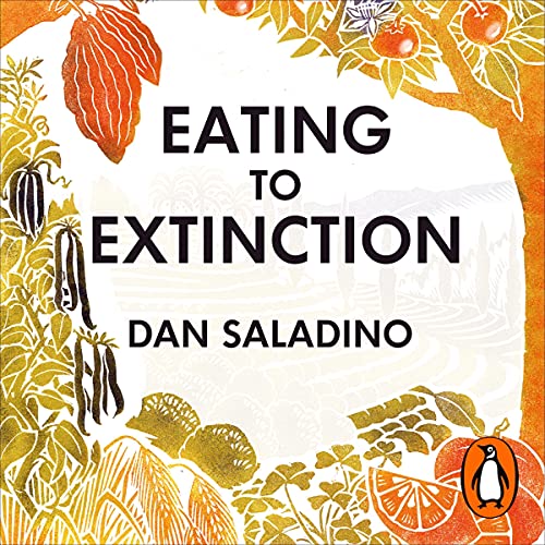 Eating To Extinction The World s Rarest Foods And Why We Need To Save eating-to-extinction-the-world-s-rarest-foods-and-why-we-need-to-save
