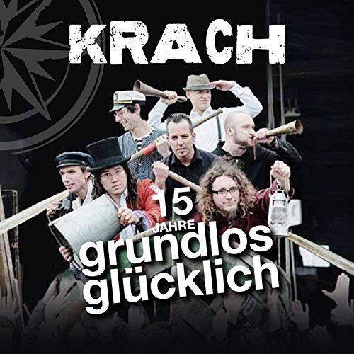 Play 15 Jahre grundlos glücklich by Krach on Amazon Music