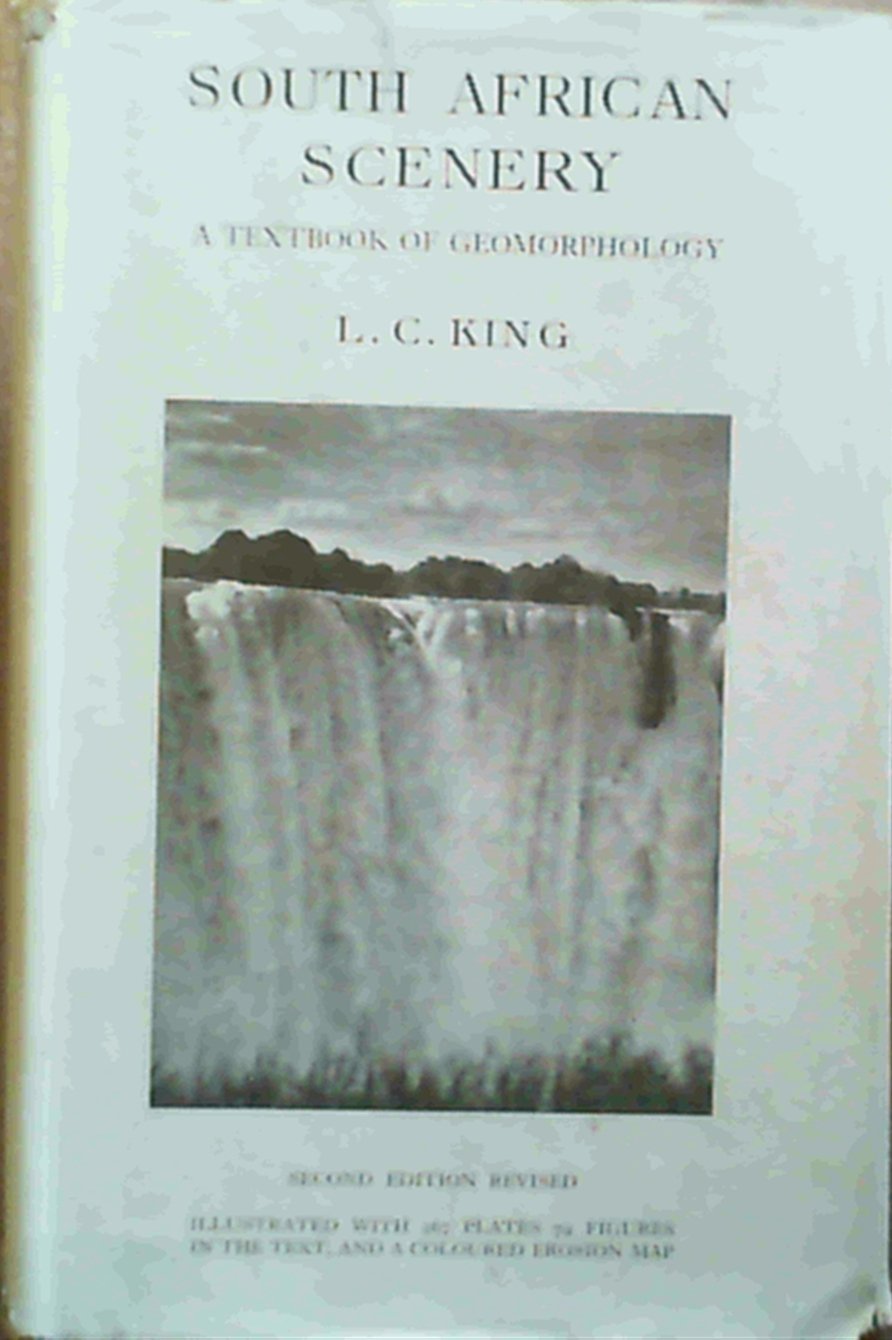 SOUTH AFRICAN SCENERY : A TEXTBOOK OF GEOMORPHOLOGY: Books - Amazon.ca