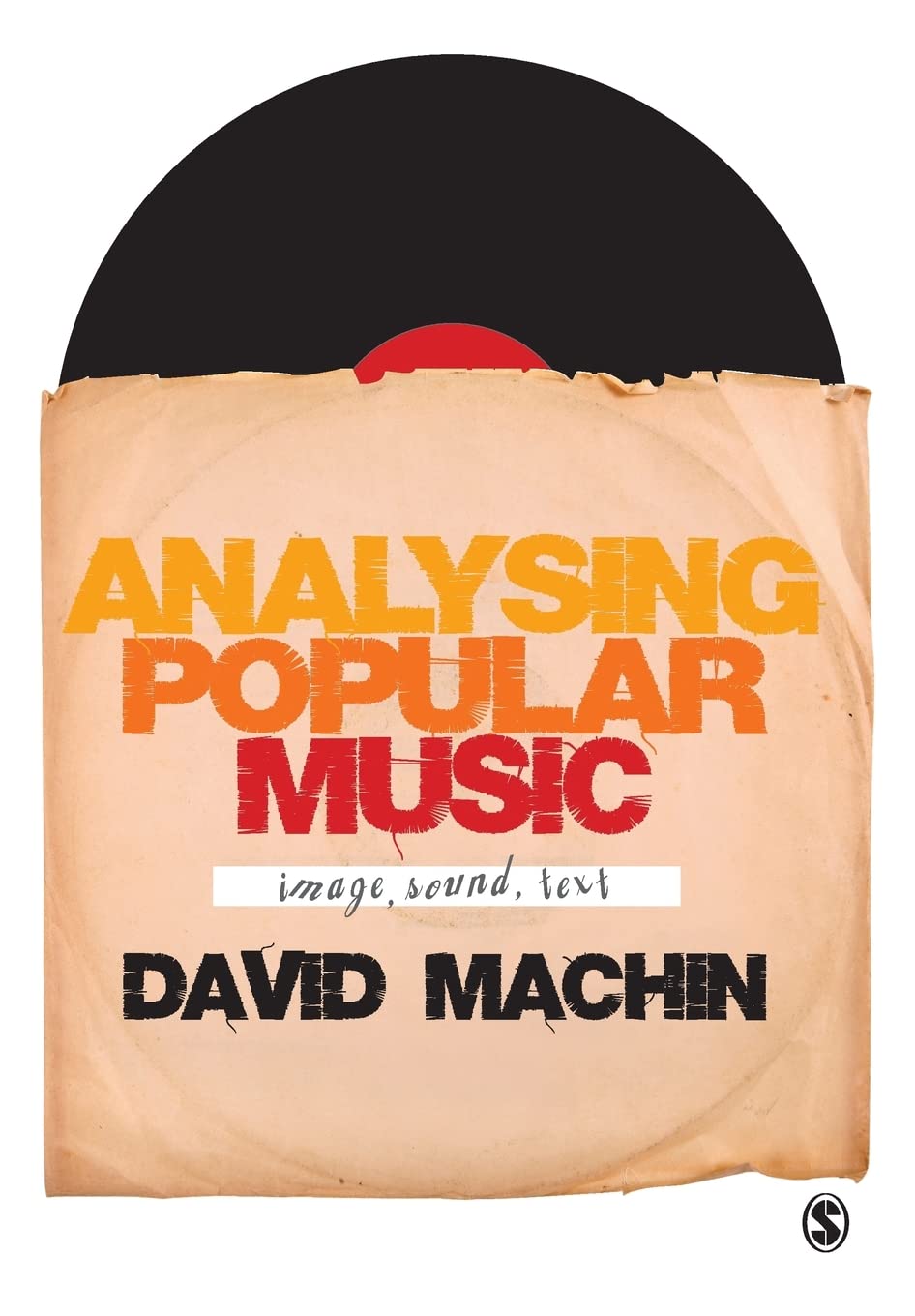 Analysing Popular Music: Image, Sound And Text : Machin, David: Amazon ...