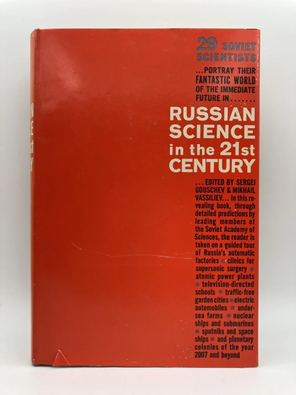 Russian Science in the 21st Century: GOUSCHEV, Sergei and Mikhail ...