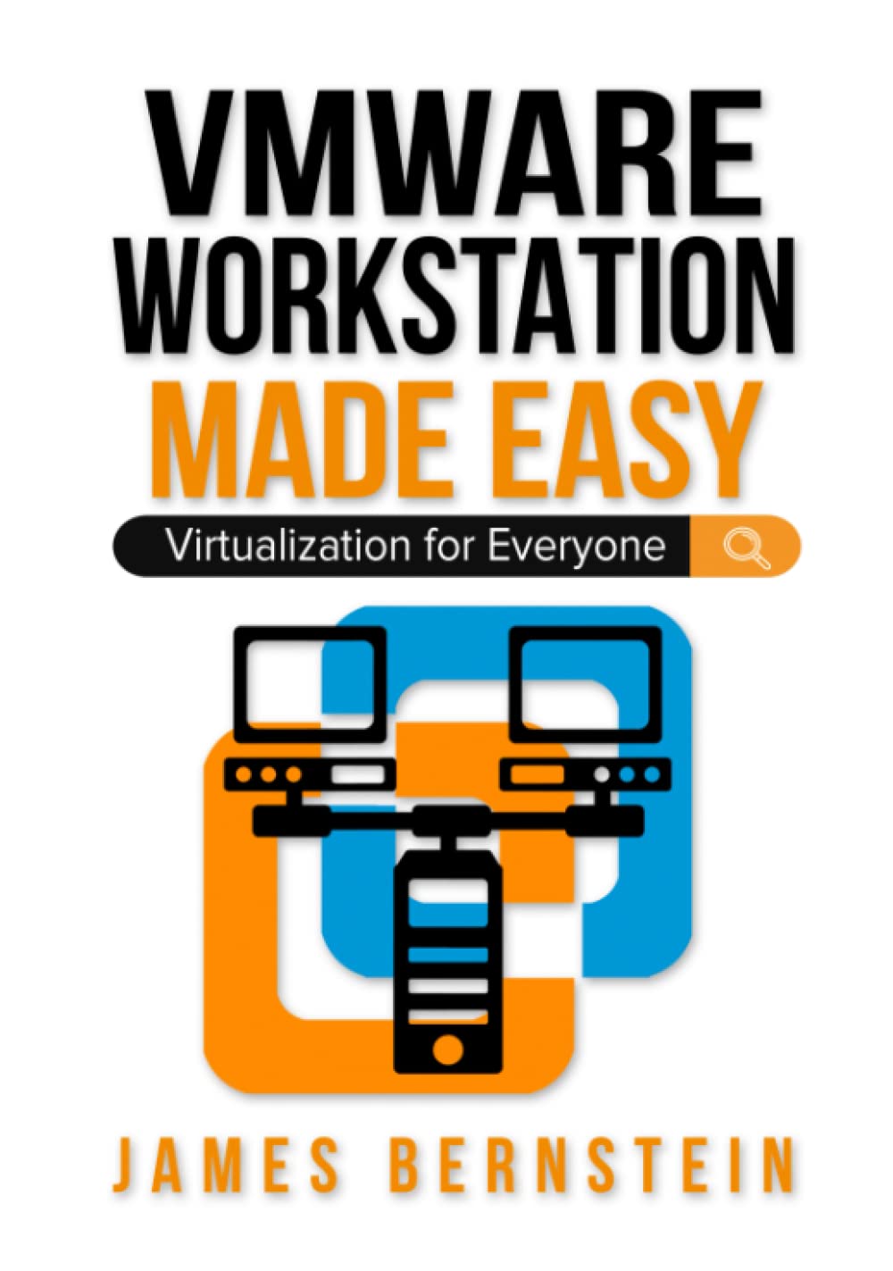 Amazon.com: VMware Workstation Made Easy: Virtualization for Everyone ...