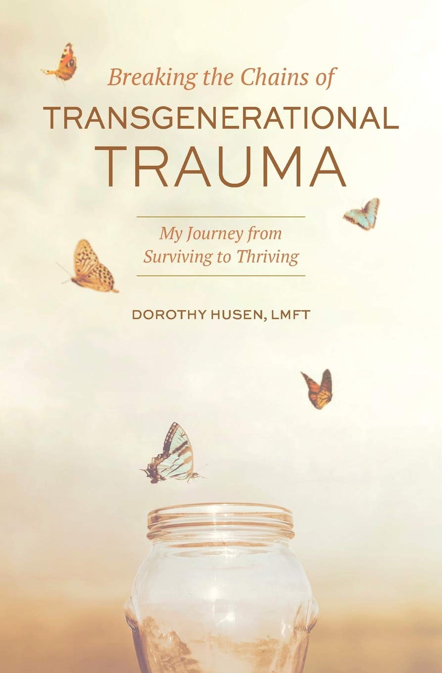 Breaking the Chains of Transgenerational Trauma: My Journey from ...