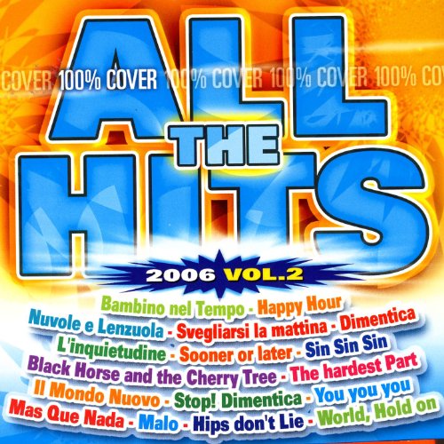 Play All The Hits 2006, Vol. 2 by VARIOUS ARTISTS on Amazon Music
