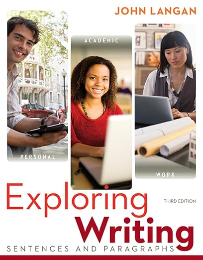 Exploring Writing: Sentences and Paragraphs: Langan, John ...