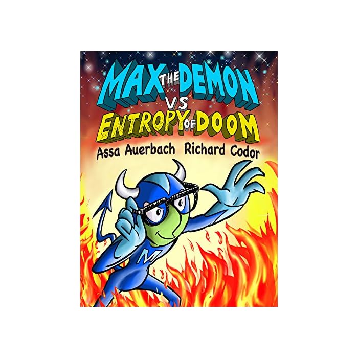 Buy Max the Demon vs Entropy of Doom: The Epic Mission of Maxwell's ...