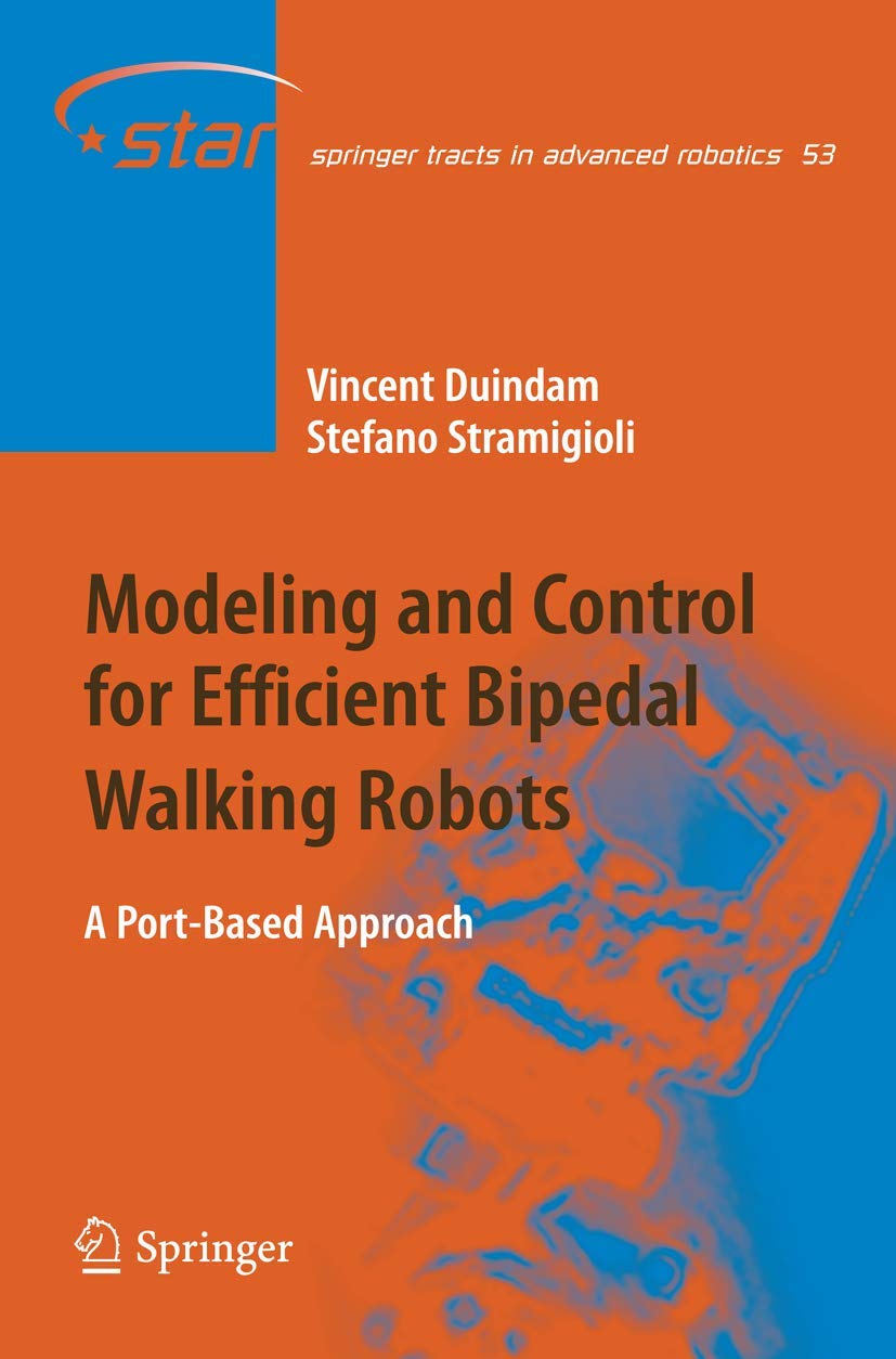 Modeling And Control For Efficient Bipedal Walking Robots A Port Based