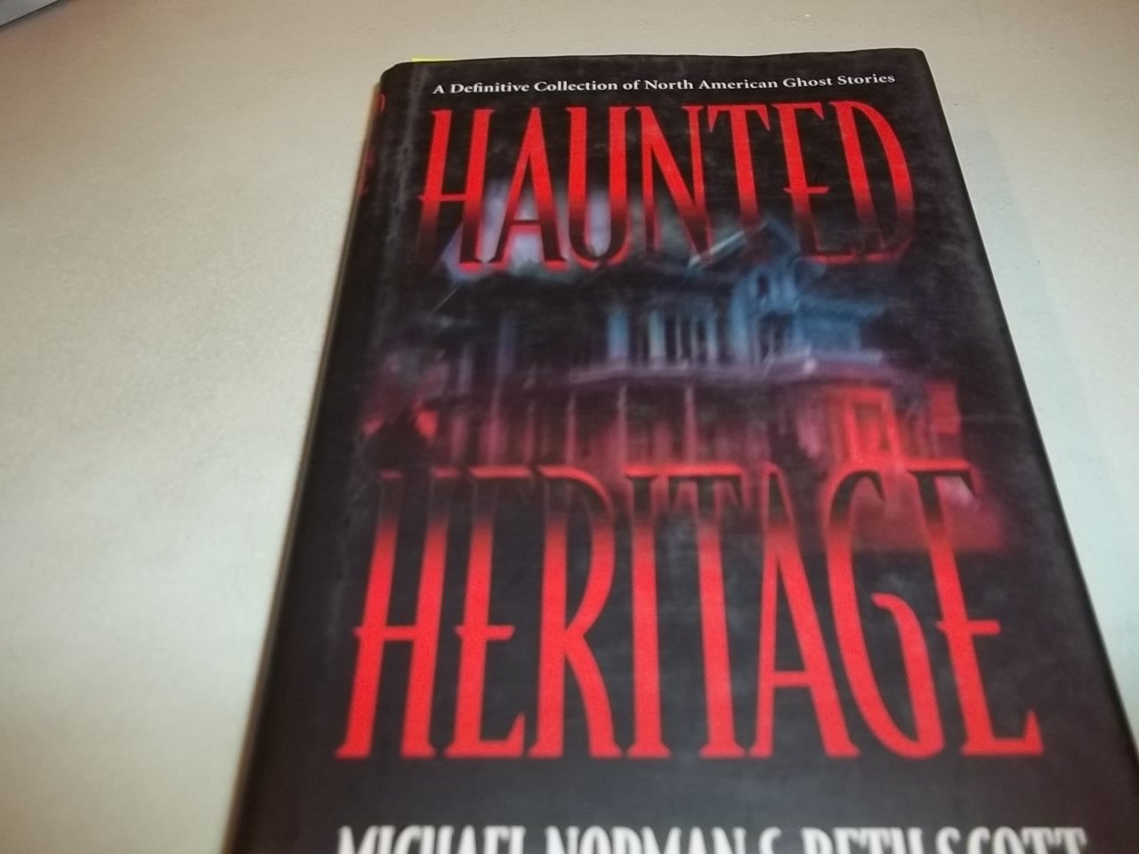 Amazon.com: Haunted Heritage: A Definitive Collection of North American ...