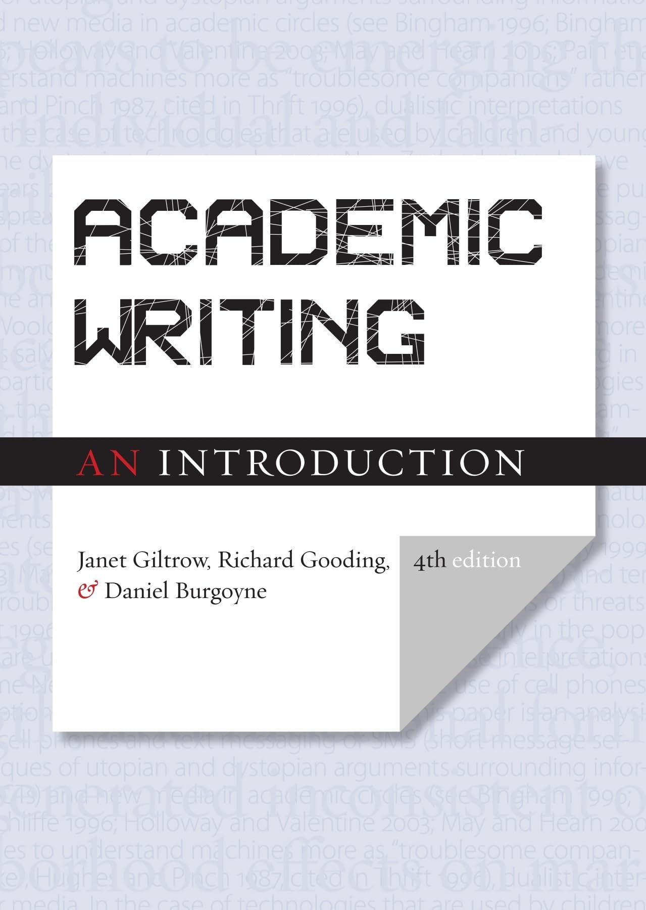 Amazon.com: Academic Writing: An Introduction - Fourth Edition: 9781554815234: Giltrow, Janet ...