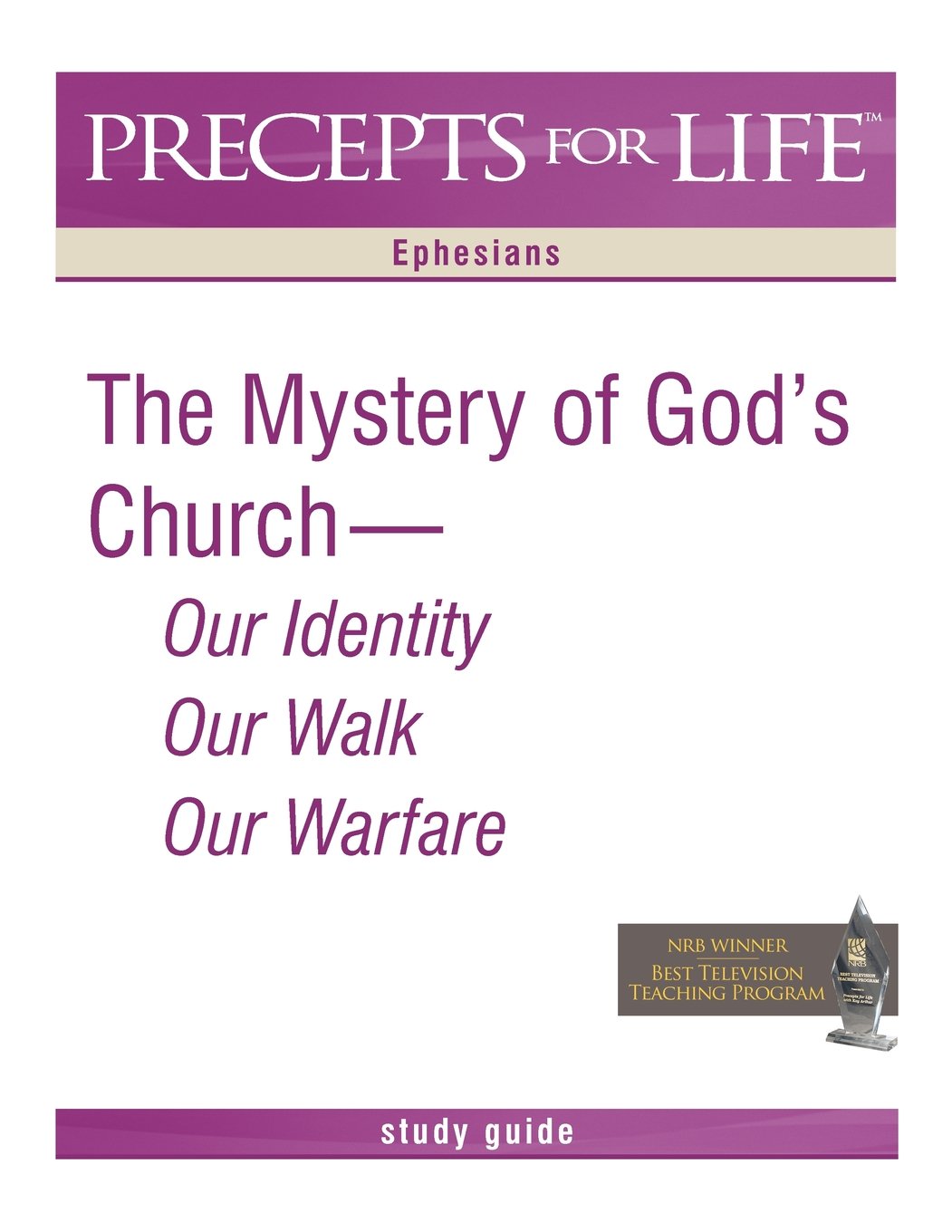 Precepts for Life Study Guide: The Mystery of God's Church - Our ...
