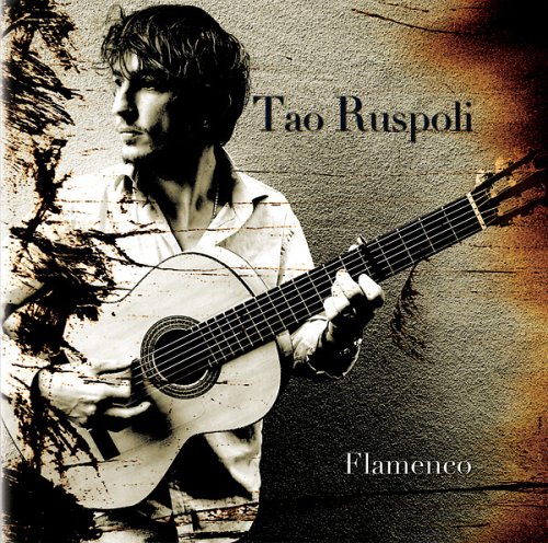 Ruspoli, Tao - Flamenco - Amazon.com Music
