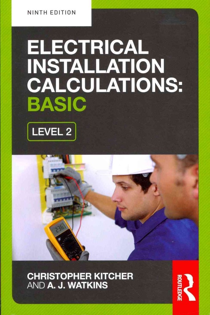 Electrical Installation Calculations: Advanced: Kitcher, Christopher ...