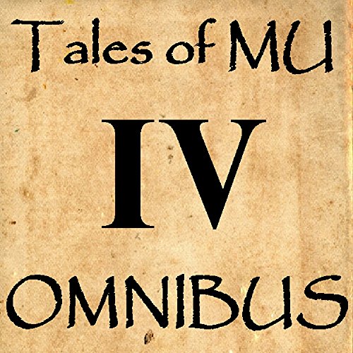 Tales of MU Omnibus IV - Kindle edition by Erin, Alexandra. Literature ...