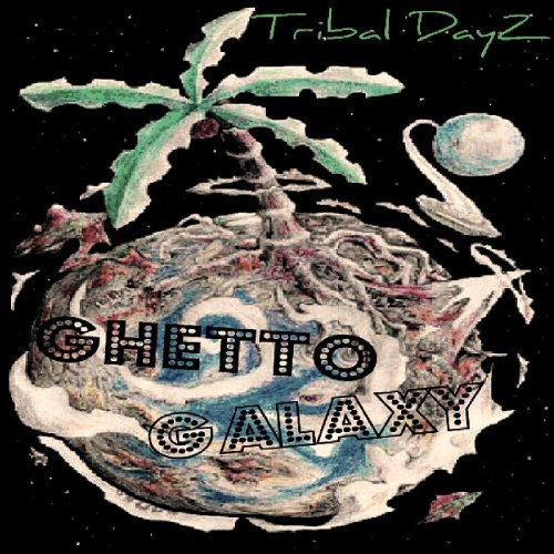 Amazon.com: Ghetto Galaxy : Tribal DayZ: Digital Music
