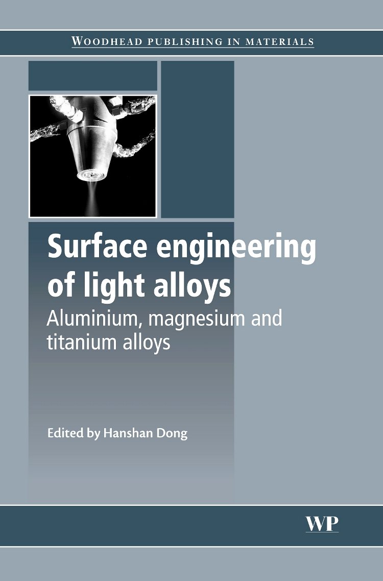 Amazon.com: Surface Engineering of Light Alloys: Aluminium, Magnesium ...