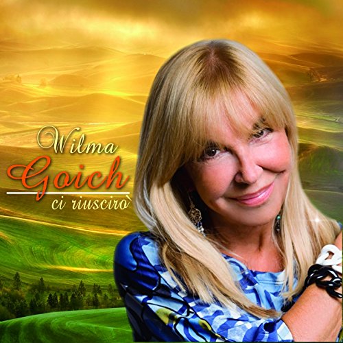 Amazon Music - Wilma GoichのCi riuscirò - Amazon.co.jp