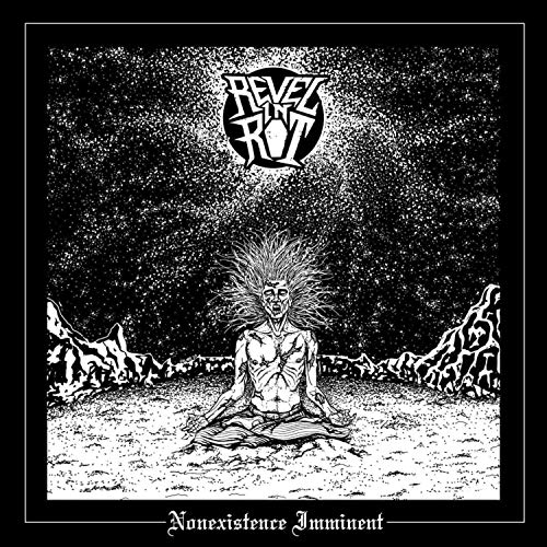 Play Nonexistence Imminent by Revel in Rot on Amazon Music