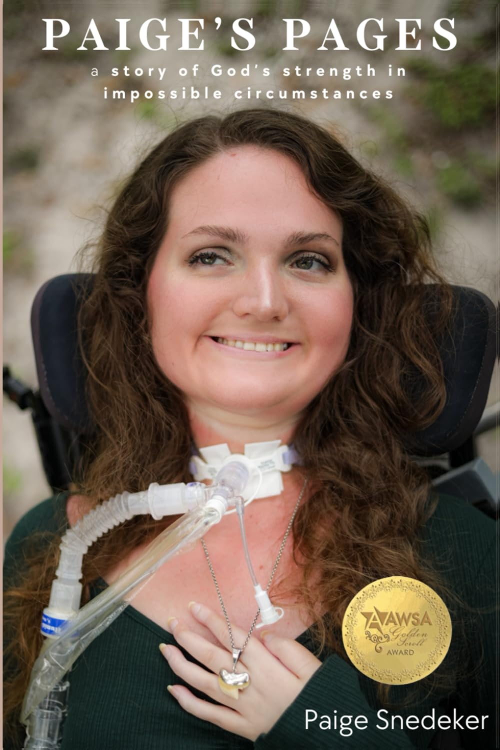 Paige's Pages: A Story of God's Strength in Impossible Circumstances ...
