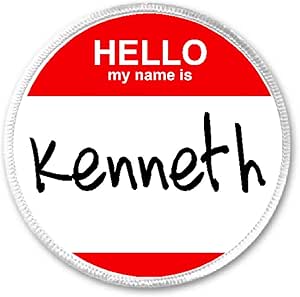 Amazon.com: Hello My Name is Kenneth - 3" Sew/Iron On Patch Badge Tag ...