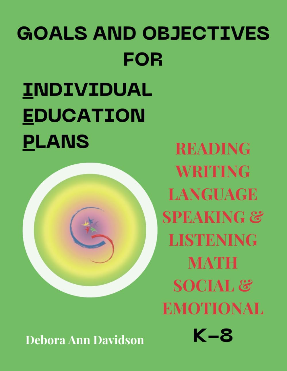 Amazon.com: Goals and Objectives for Individual Education Plans ...