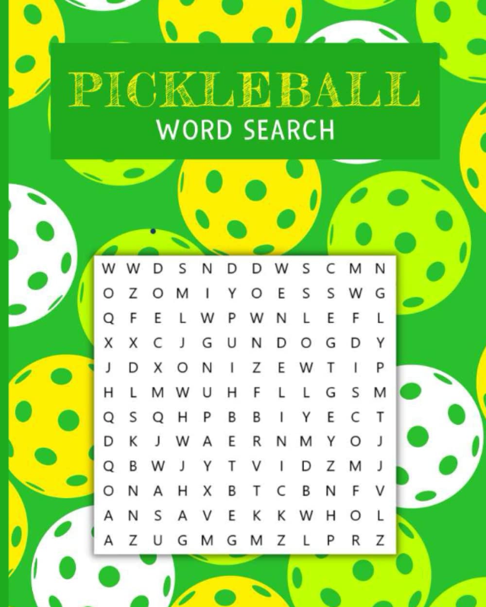 Pickleball Word Search: Lime Green Pickleballs on Green Background -Fun ...