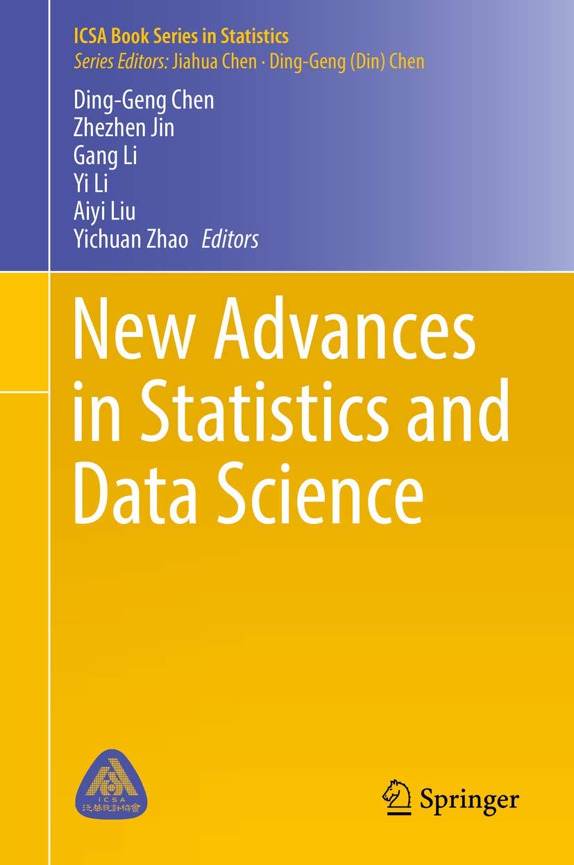 New Advances in Statistics and Data Science (ICSA Book Series in ...