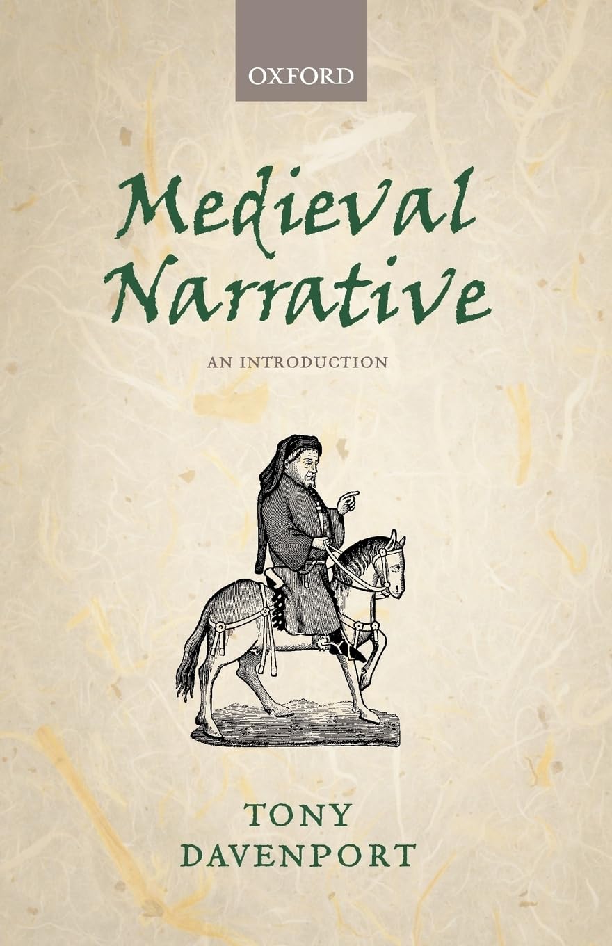 Medieval Narrative: An Introduction: Davenport, Tony: 9780199258390 ...
