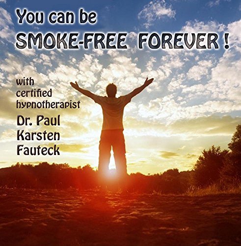 Smoke-Free Forever by Dr. Paul Karsten Fauteck - : Amazon.de: Musik-CDs ...