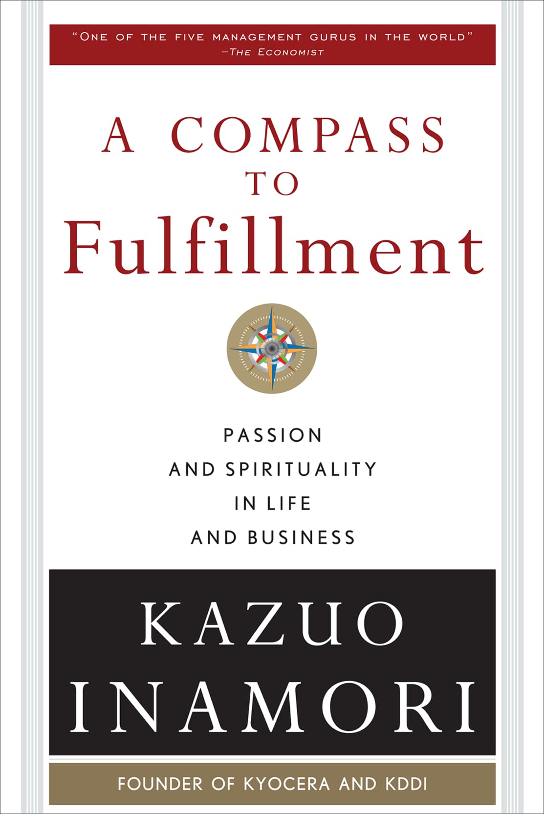 A Compass to Fulfillment (PB): Inamori, Kazuo: 9781265608880: Amazon ...
