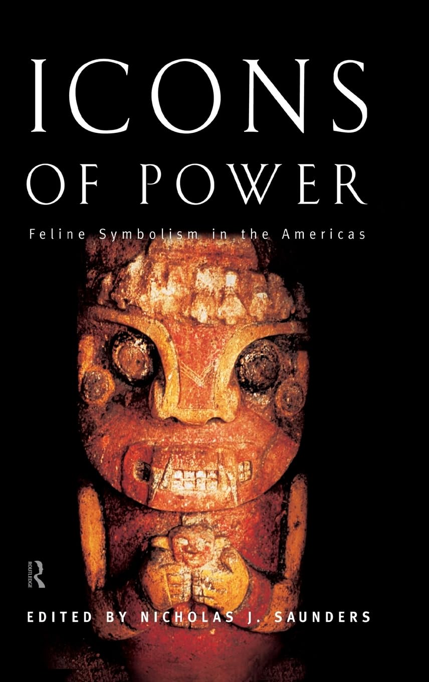 Icons of Power: Saunders, Nicholas J.: 9780415153270: Amazon.com: Books