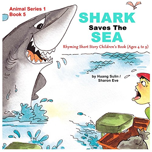 Kids Book:Shark Saves The Sea,Rhyming Short Story Children's Book ...