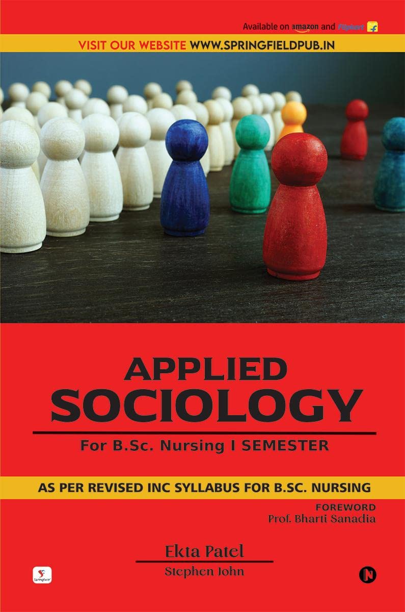 Buy Applied Sociology: For B.Sc. Nursing I SEMESTER Book Online at Low Prices in India | Applied ...